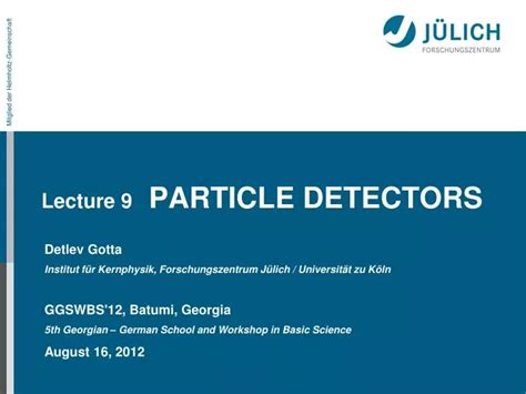 ppt lecture 9 particle detectors powerpoint presentation free