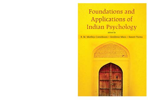 Foundations And Applications Of Indian Psychology Foundations And