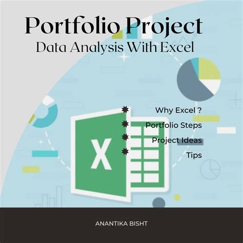 Excel Dataset Projects Building A Robust Portfolio By Anantikabisht