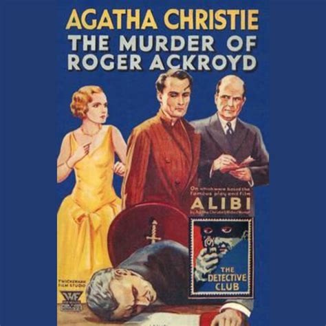 The Murder Of Roger Ackroyd Tea Tonic And Toxin Podcast