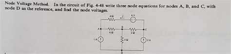 solved node voltage method in the circuit of fig 4 48
