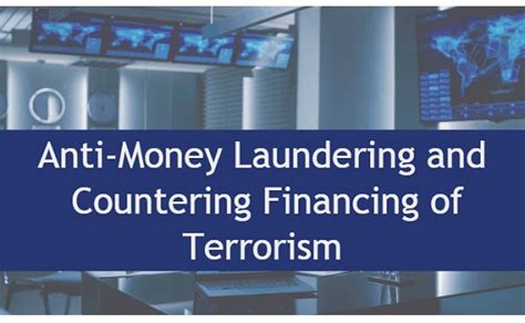 Anti Money Laundering And Countering Financing Of Terrorism Banking And Financial Compliance
