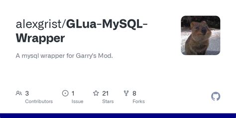 Github Alexgristglua Mysql Wrapper A Mysql Wrapper For Garrys Mod