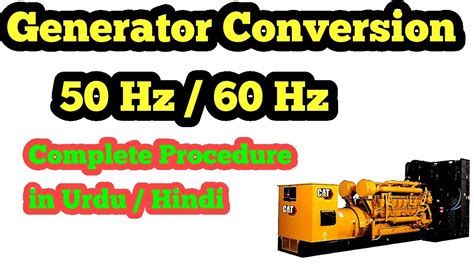 How To Convert Generator Frequency 5060 Hz Procedure Of Frequency