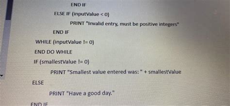 Solved Begin Main Create Inputvalue 0 Smallest Value 0 Do