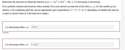 Solved Determine The Intervals On Which The Function Chegg