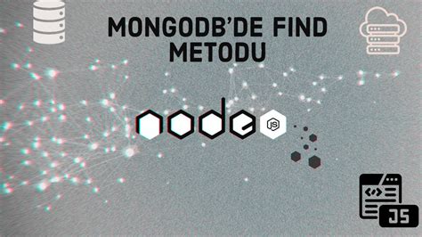 node js İle mongodb de find metodu youtube