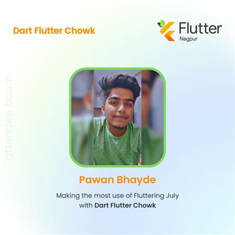 Pawan Bhayde On Linkedin Dartflutterchowk Flutternagpur