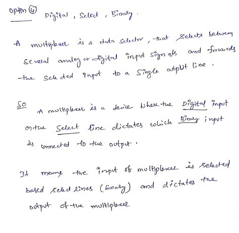 Solved A Multiplexer Is A Device Where The Input On The Course Hero