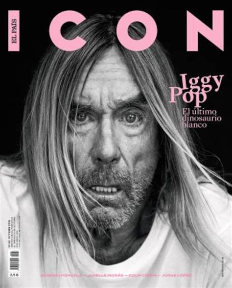 El último Latigazo De La Iguana Iggy Pop En La Portada De Octubre De