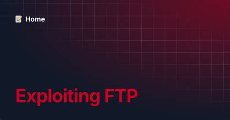 Exploiting Ftp Marcos Knowledge Hub