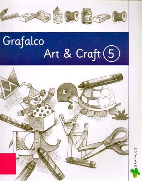 Grafalco Art And Craft For Class 5 Buy Books Online At