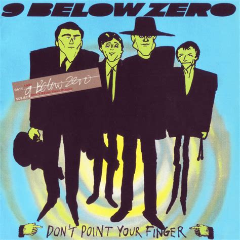 9 Below Zero Dont Point Your Finger 2 X Cd Album Reissue 2014