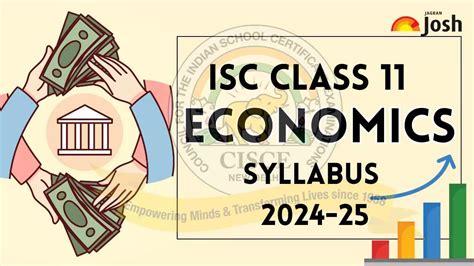 Isc Class 11th Economics Syllabus 2024 25 Download Class 11 Economics Syllabus Download Pdf