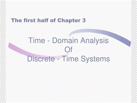 PPT Time Domain Analysis Of Discrete Time Systems PowerPoint Presentation ID