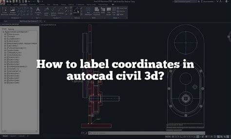 How To Label Coordinates In Autocad Civil 3d Caddikt