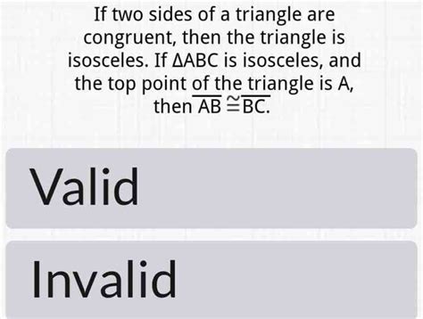If Two Sides Of A Triangle Are Congruent Then The Triangle Is Isosceles If Abc Is Isos [math]