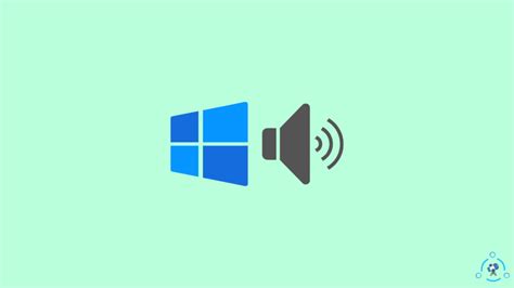 Fix No Sound In Windows Issue Ways