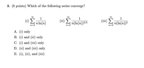 [solved] 8 points which of the following series converg