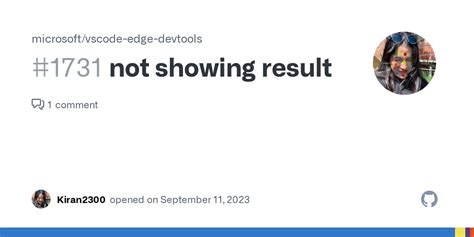 Not Showing Result · Issue 1731 · Microsoft Vscode Edge Devtools · Github