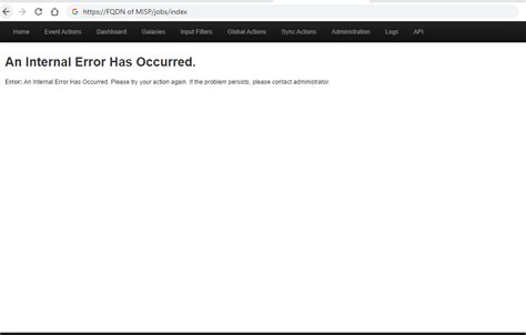Misp Jobs An Internal Error Has Occurred · Issue 8003 · Mispmisp · Github