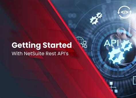 Getting Started With Netsuite Rest Apis