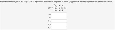 solved f x 2∣x−4∣−∣x 4∣ in piecewise form without using