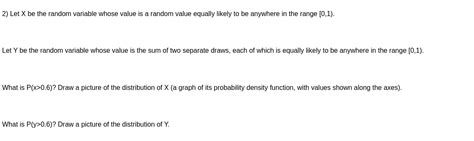 Solved 2 Let X Be The Random Variable Whose Value Is A Random Value