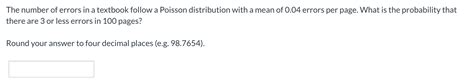 Solved The Number Of Errors In A Textbook Follow A Poisson