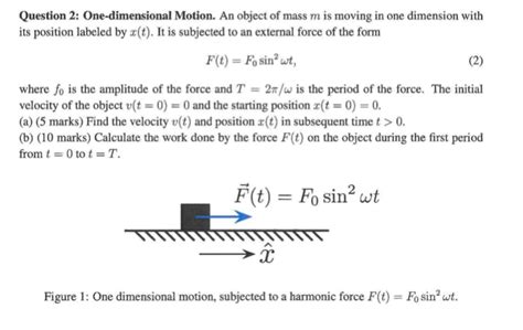 Solved Question One Dimensional Motion An Object Of Mass Chegg