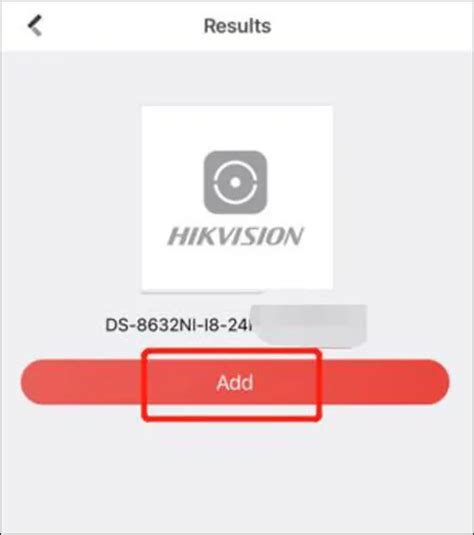 How To Add Device Into Hik Connect App Working Version SecurityCamCenter