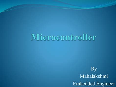 Microcontroller Ppt Microcontroller Ppt