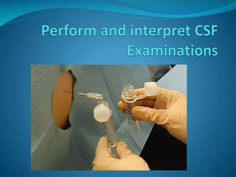 PPT Mastering CSF Examinations Techniques And Interpretations PowerPoint Presentation ID