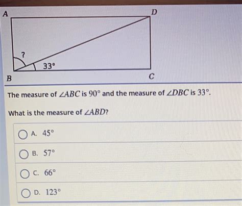 Solved The Measure Of ABC Is And The Measure Of DBC Is What Is The Measure Of