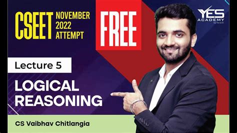 Free Cseet Logical Reasoning Online Classes For Nov 2022 Lecture 5 Free Cseet Live Batch Nov