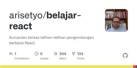 Github Arisetyobelajar React Kumpulan Berkas Latihan Latihan Pengembangan Berbasis React