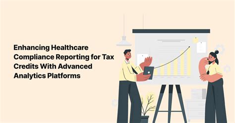 Enhancing Healthcare Compliance Reporting With Advanced Analytics Platforms 314e