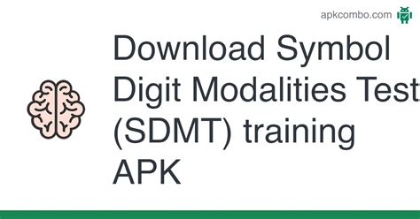 Download Symbol Digit Modalities Test Sdmt Training Apk Latest