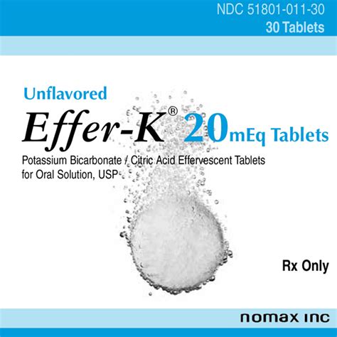Fda Label For Effer K 20 Meq Unflavored Tablet Effervescent Oral