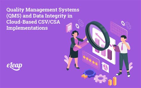 Quality Management Systems Qms And Data Integrity In Cloud Based Csvcsa Implementations