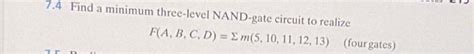 Solved F4 Find A Minimum Three Level Nand Gate Circuit To