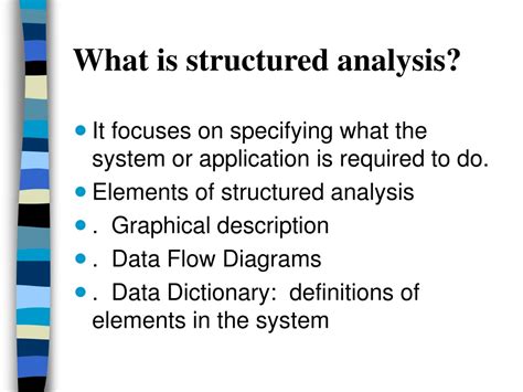 Ppt Structured Analysis And Design Overview Powerpoint Presentation