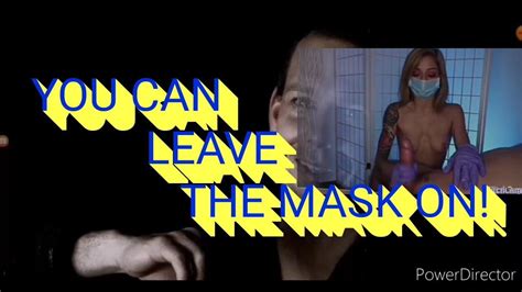 You Can Leave The Mask On Amateur Amateur Porn XHamster
