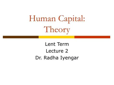 Ppt Human Capital Theory Powerpoint Presentation Free Download Id