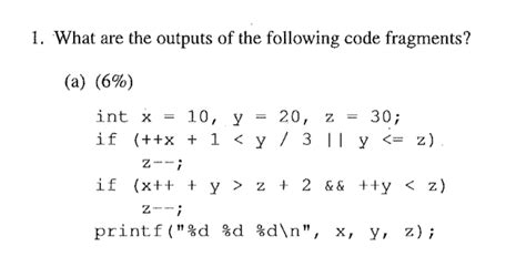 What Are The Outputs Of The Following Code