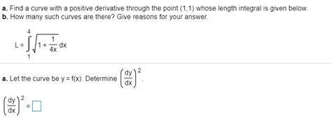 Solved A Find A Curve With A Positive Derivative Through Chegg