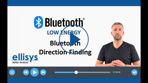 Ellisys Bluetooth Video 14 Bluetooth Direction Finding Youtube