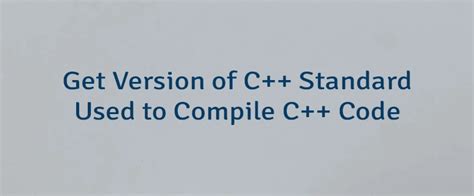 Get Version Of C Standard Used To Compile C Code Lindevs