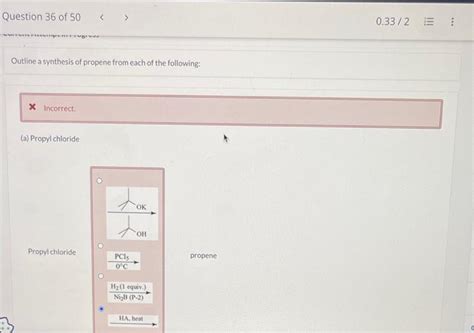 Solved Outline A Synthesis Of Propene From Each Of The