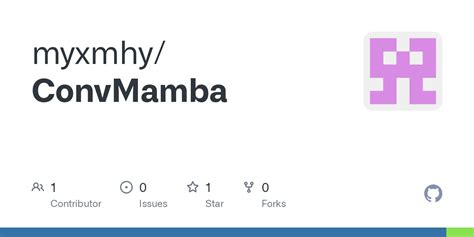 Github Myxmhyconvmamba